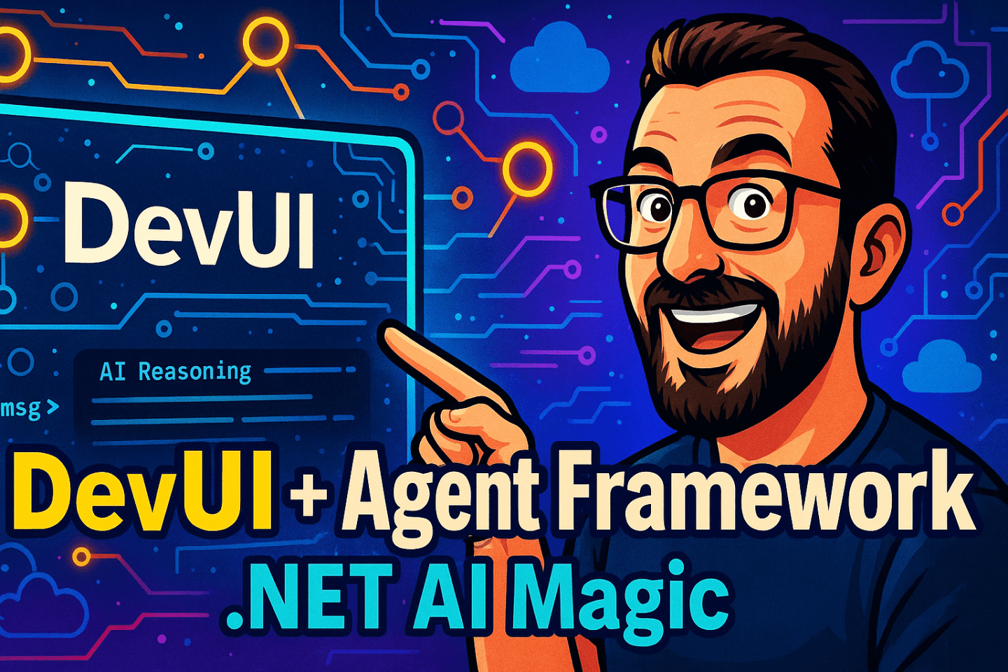 🚀 Supercharging .NET Apps with DevUI and the New Microsoft Agent ...